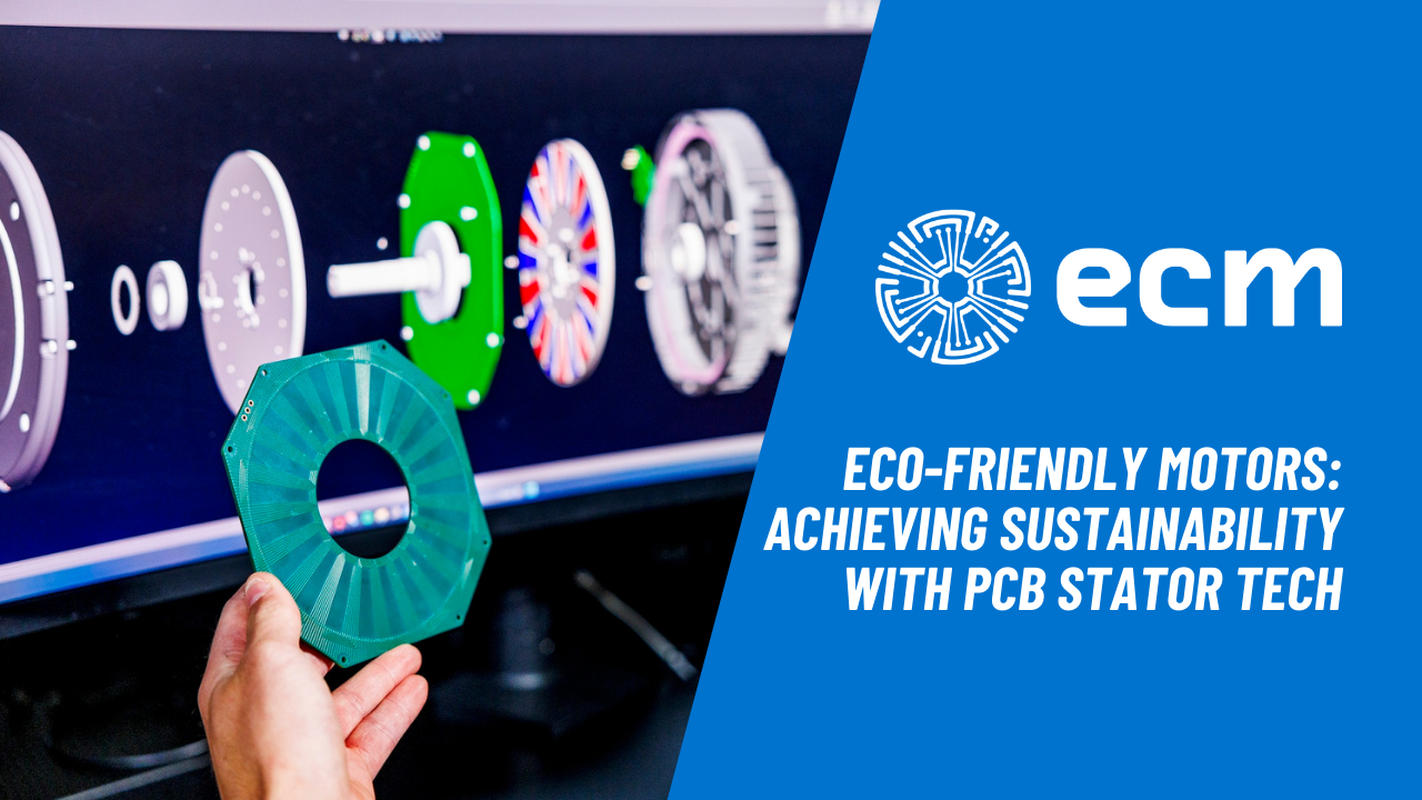Eco-Friendly Motors: Achieving Sustainability with PCB Stator Tech ...